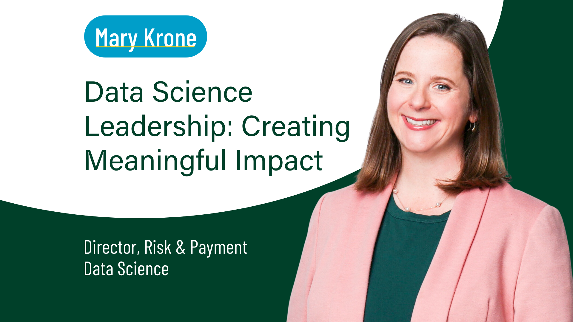 Data Science Leadership: Creating Meaningful Impact | WiDS Worldwide
